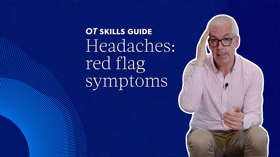 Headaches: red flag symptoms