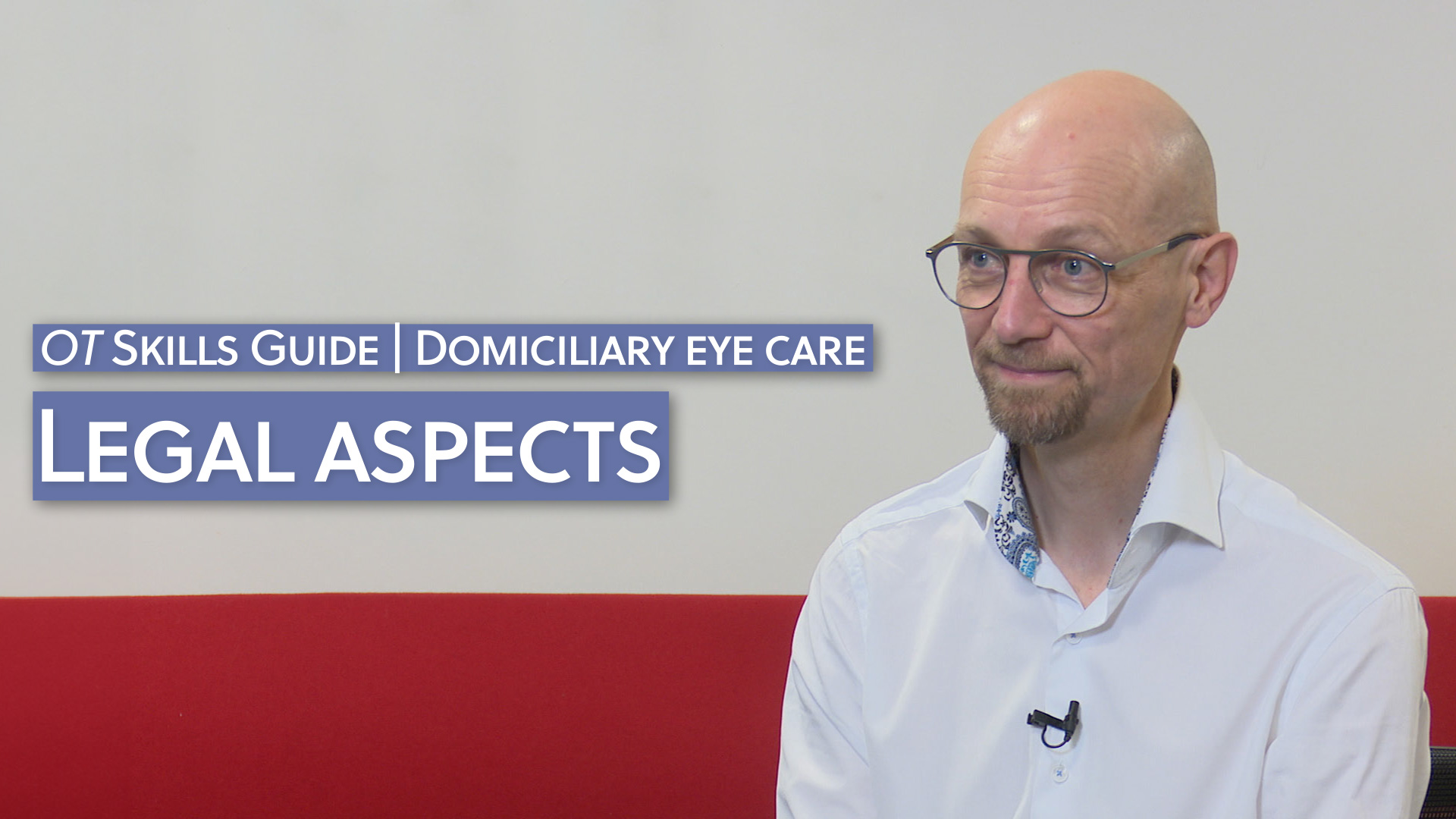 Domiciliary eye care: legal aspects