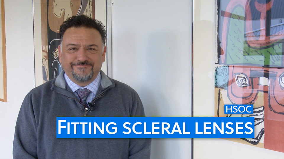 Steps to fitting scleral lenses